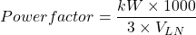 Power factor - PF (COS φ)
